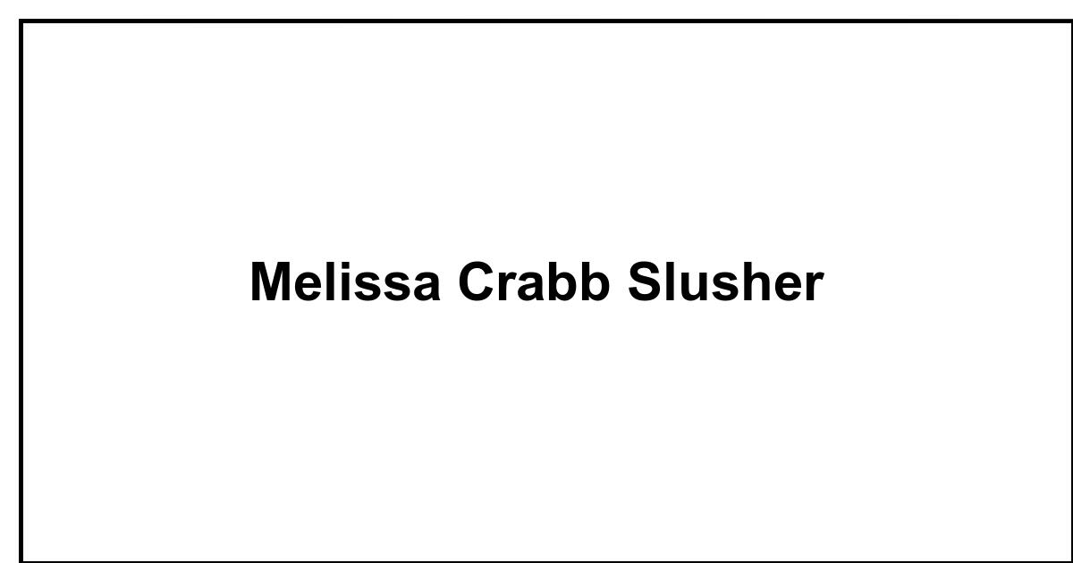 Obituary: Melissa Crabb Slusher